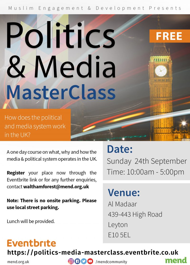 Politics and Media Masterclass - Muslim Engagement and Development
